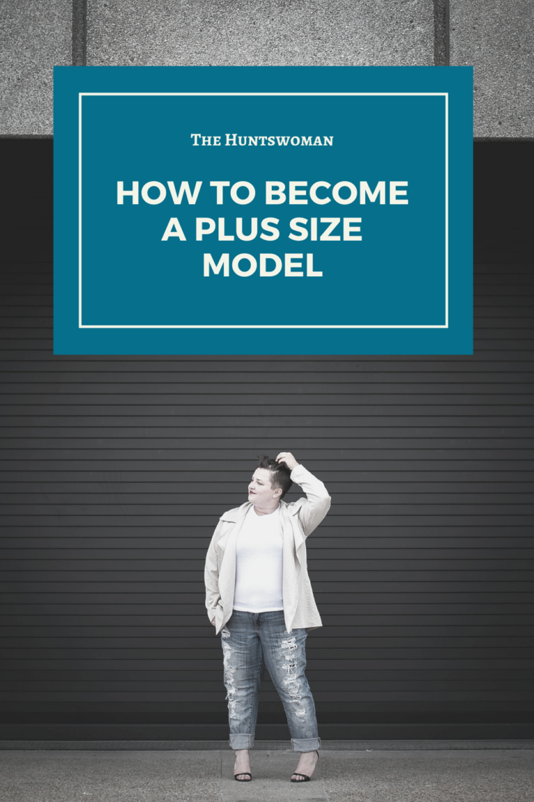 How to Become a Plus Size Model: 4 Tips for Getting Started | Make ...