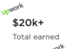 I've Made over $20,000 on UpWork | My 5 Tips for Your Success - The ...