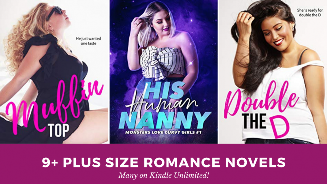 Plus Size Romance Novels | 21+ Books with a Plus Size Heroine - The ...
