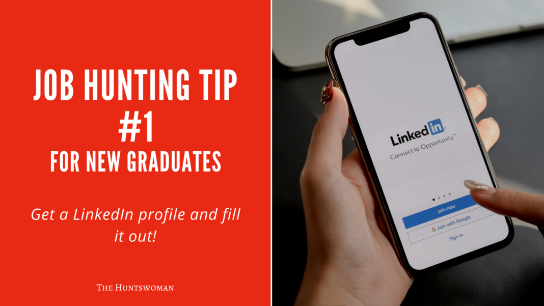 7 Top Job Hunting Tips for New Graduates - The Huntswoman
