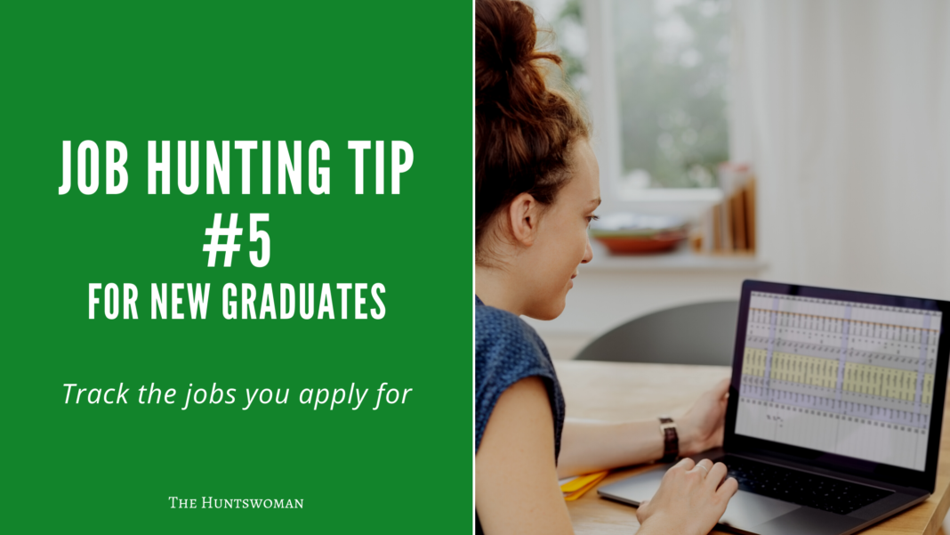 7 Top Job Hunting Tips for New Graduates - The Huntswoman