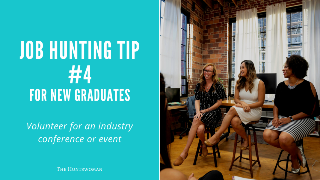 7 Top Job Hunting Tips for New Graduates - The Huntswoman