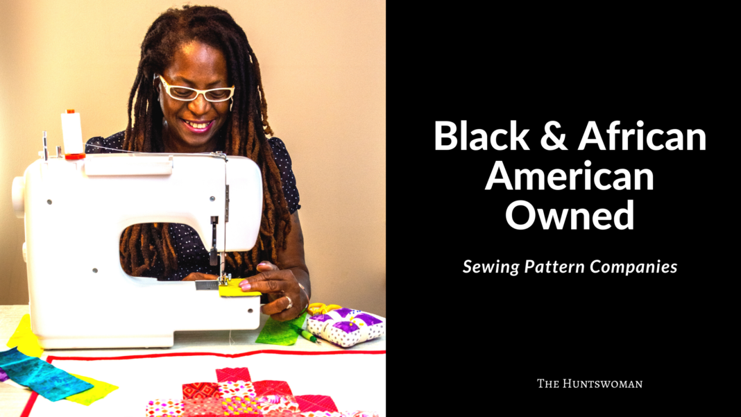 7+ Black & African Ameican Owned Sewing Pattern Companies | Indie ...