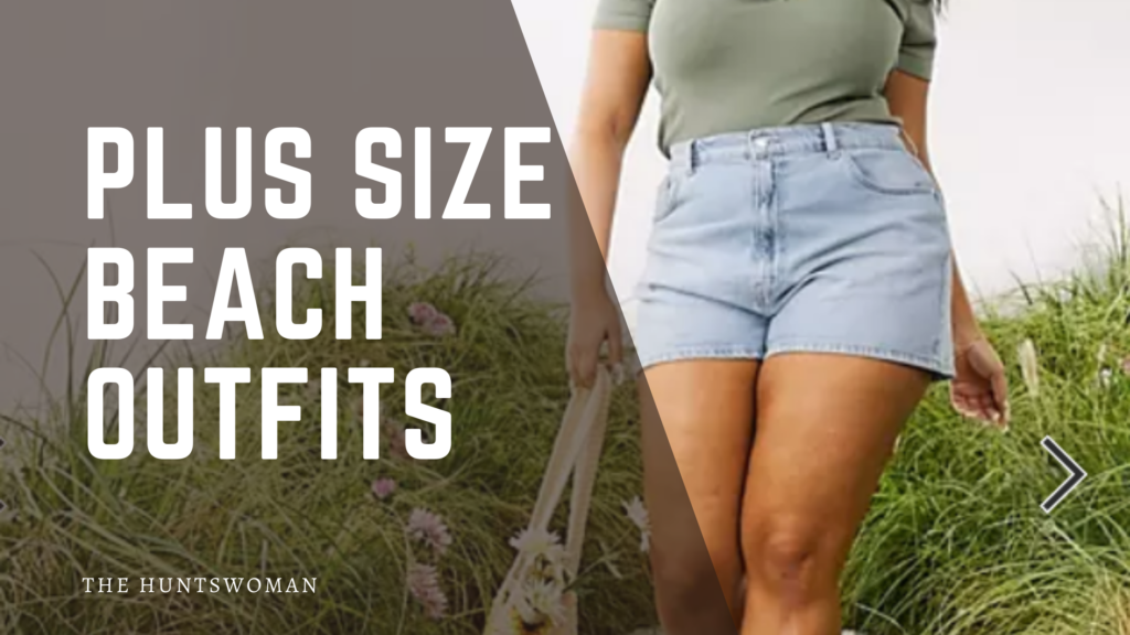 What Should I Wear For A Plus Size Beach Vacation Outfit Ideas The Huntswoman what-should-i-wear-for-a-plus-size-beach-vacation-outfit-ideas-the-huntswoman