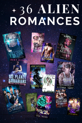 36 Best Alien Romances for 2023 | Alien Romance Novels I Think You'll ...