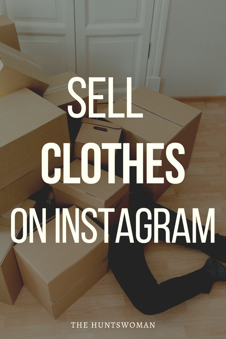 How to Sell Your Clothes on Instagram & Make Money | Blogger Closet ...
